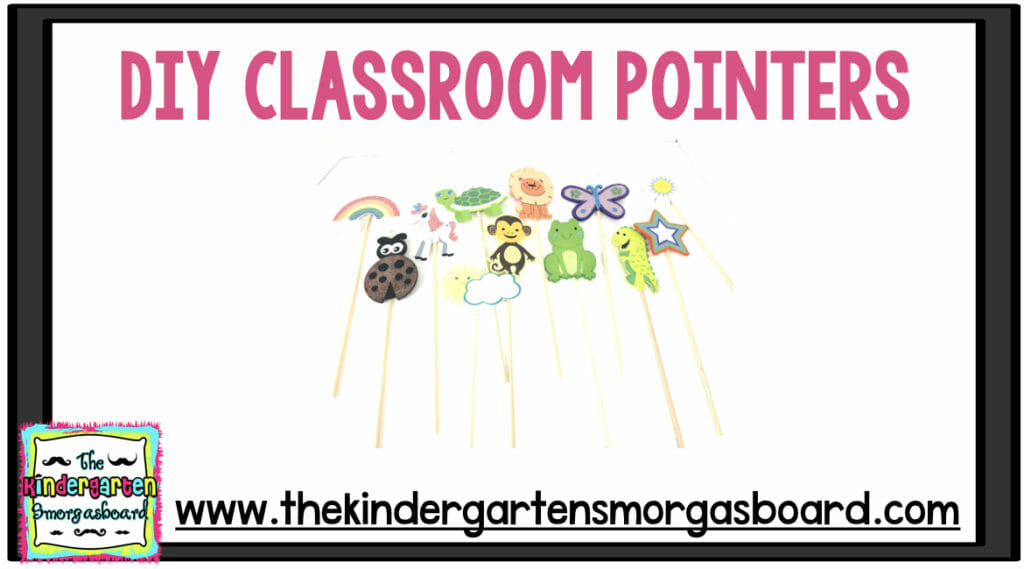 Classroom Pointers DIY: Monday Made It – The Kindergarten Smorgasboard