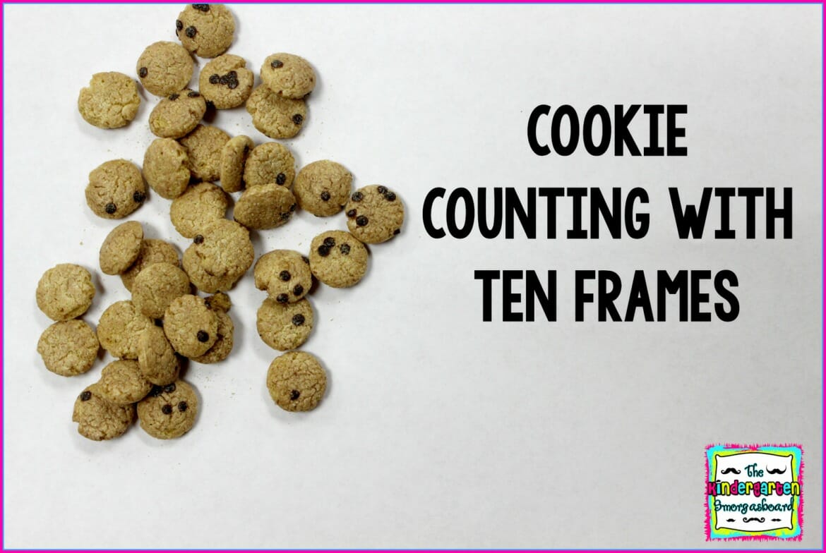 Cookies And Ten Frames! – The Kindergarten Smorgasboard