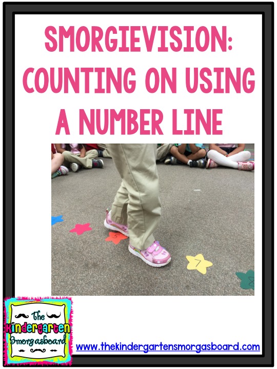 SmorgieVision Counting On Using A Number Line The Kindergarten Smorgasboard