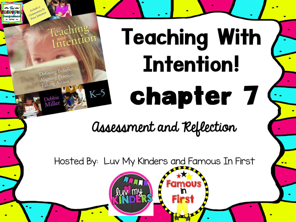 Teaching With Intention Chapter 7 | The Kindergarten Smorgasboard