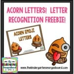 Acorn Letters! Letter Recognition Freebie! – The Kindergarten Smorgasboard