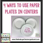 Paper Plate Centers: DIY – The Kindergarten Smorgasboard