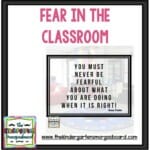 Fear In The Classroom – The Kindergarten Smorgasboard
