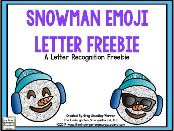 Snowman Emoji Letter FREEBIE! – The Kindergarten Smorgasboard