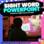 Sight Word PowerPoint | The Kindergarten Smorgasboard