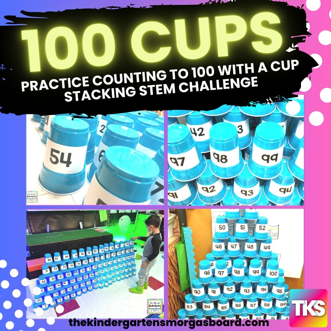 Counting To 100: Stackign Cups | The Kindergarten Smorgasboard
