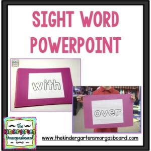 Sight Word PowerPoint – The Kindergarten Smorgasboard