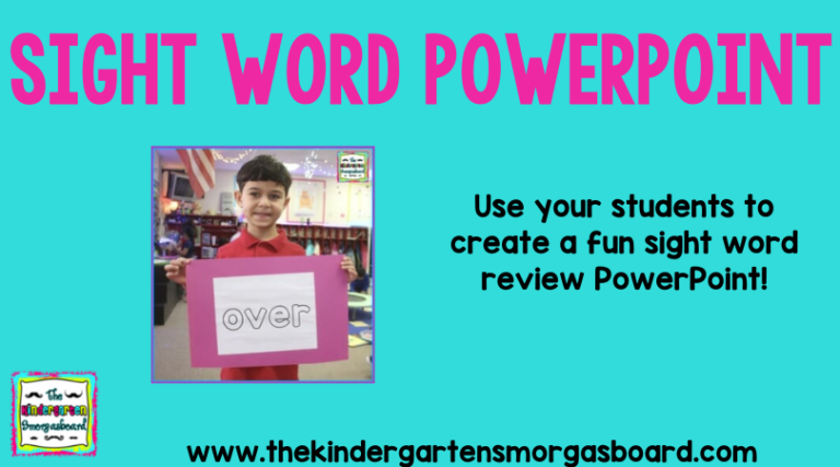 Sight Word PowerPoint – The Kindergarten Smorgasboard