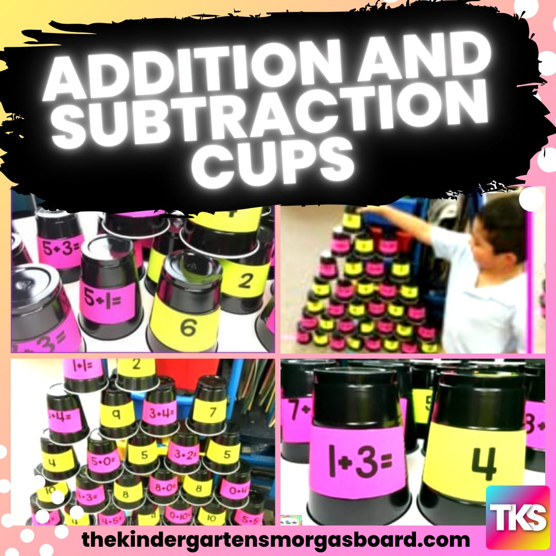 Addition And Subtraction Cups | The Kindergarten Smorgasboard