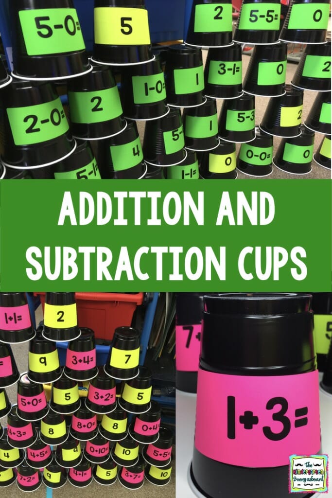 Addition And Subtraction Cups – The Kindergarten Smorgasboard