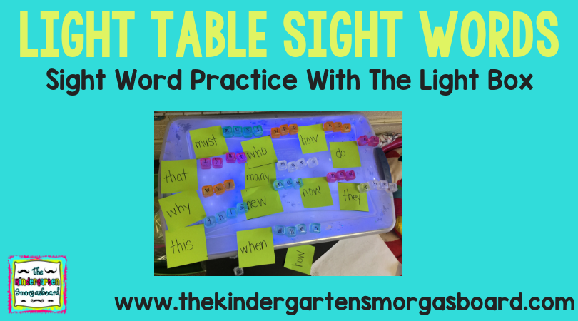 Light Table Sight Words – The Kindergarten Smorgasboard