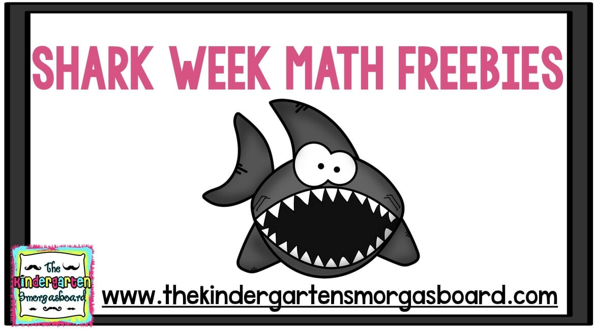 Shark Week FREEBIES! – The Kindergarten Smorgasboard