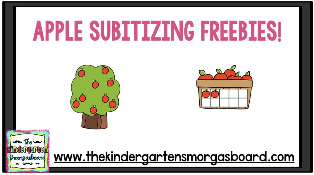 Apple Subitizing FREEBIES! – The Kindergarten Smorgasboard