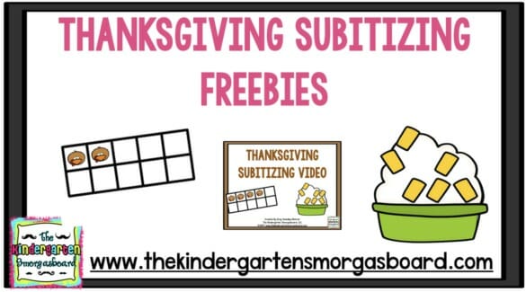 Thanksgiving Subitizing FREEBIES! – The Kindergarten Smorgasboard