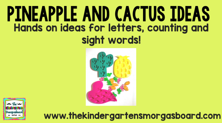 Cactus And Pineapple Classroom Ideas | The Kindergarten Smorgasboard