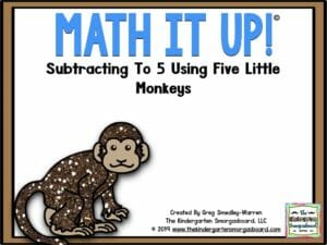 Five Little Monkeys Subtraction – The Kindergarten Smorgasboard