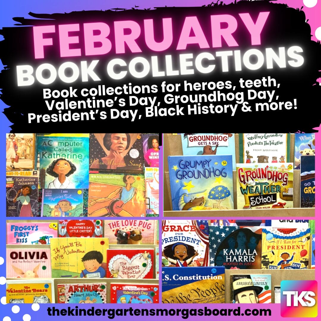 February Book Collections | The Kindergarten Smorgasboard