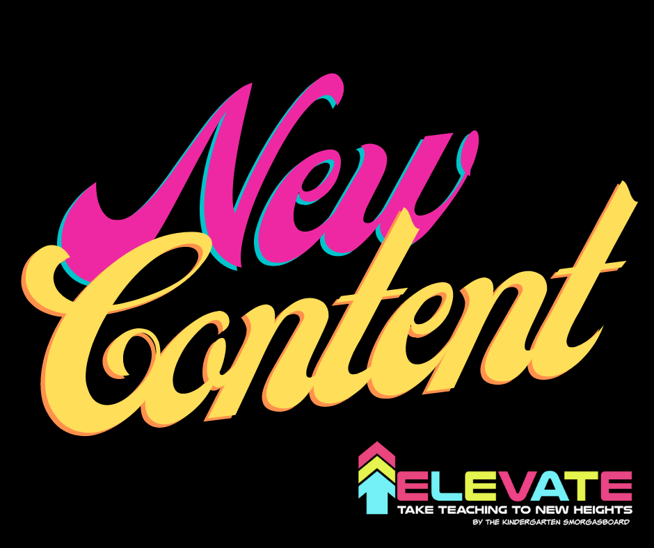 New Content – The Kindergarten Smorgasboard