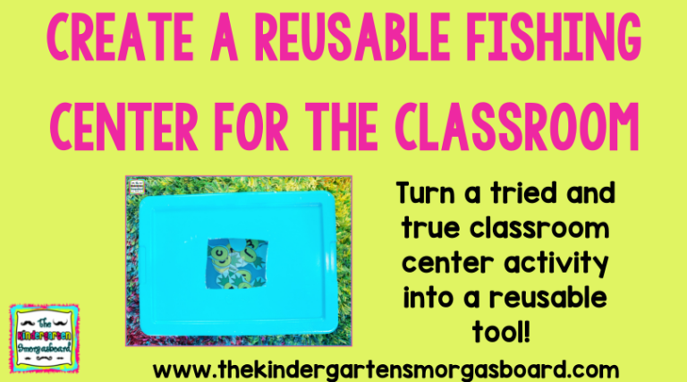Creating A Reusable Fishing Center For The Classroom – The Kindergarten ...