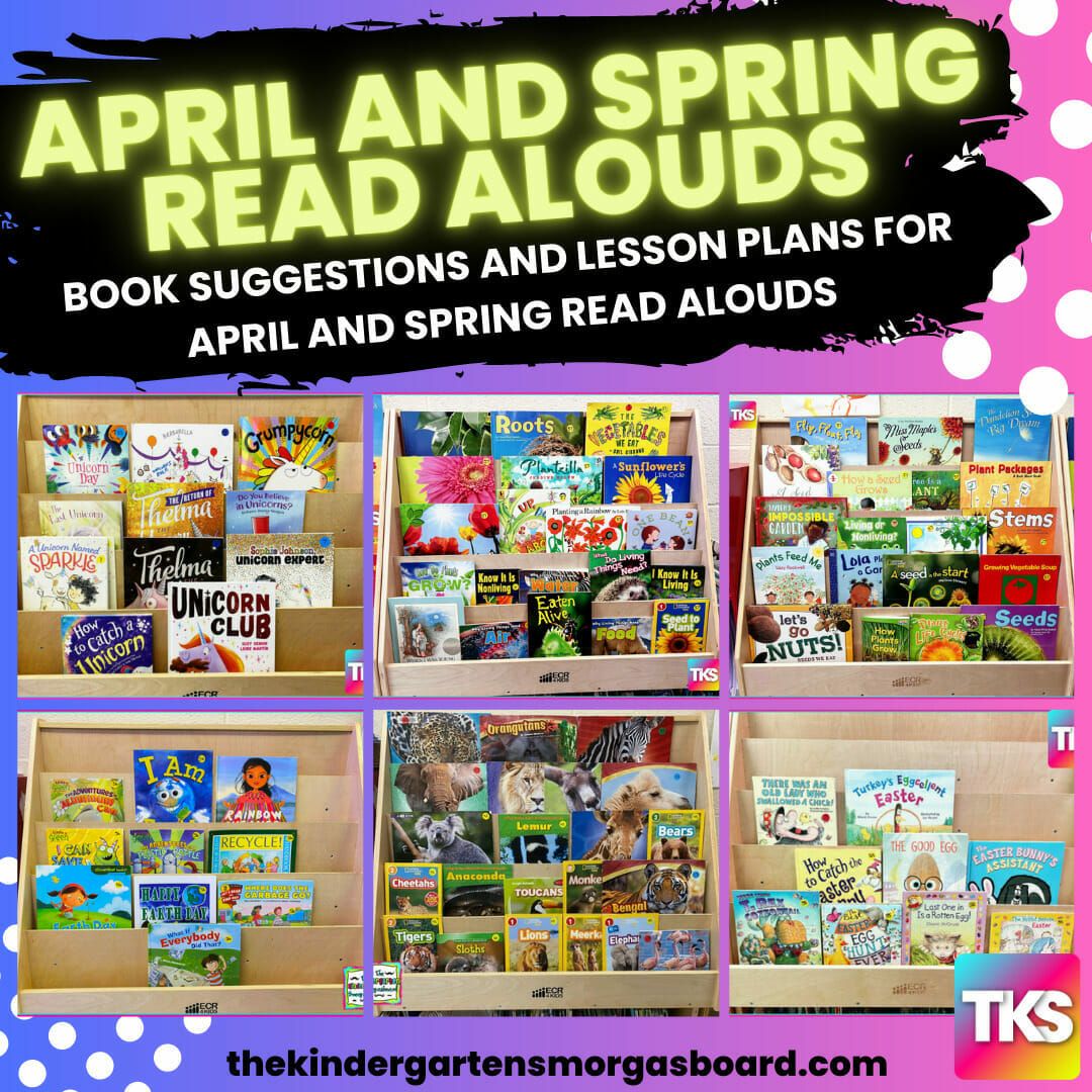 April Read Alouds And Spring Book Collections | The Kindergarten ...